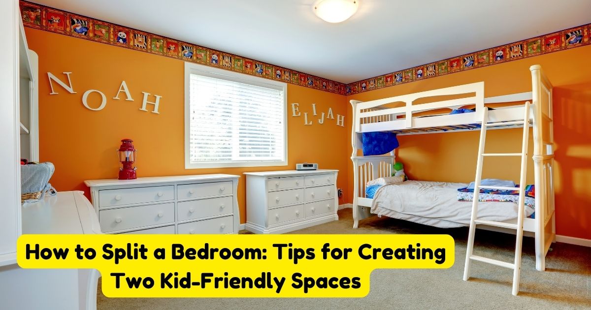 How to Split a Bedroom: Tips for Creating Two Kid-Friendly Spaces ...